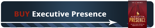 Executive Presence Book - Leadership Presence | Joel Garfinkle