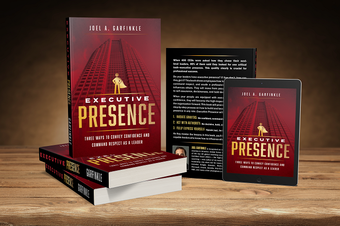 Executive Presence Book - Leadership Presence | Joel Garfinkle